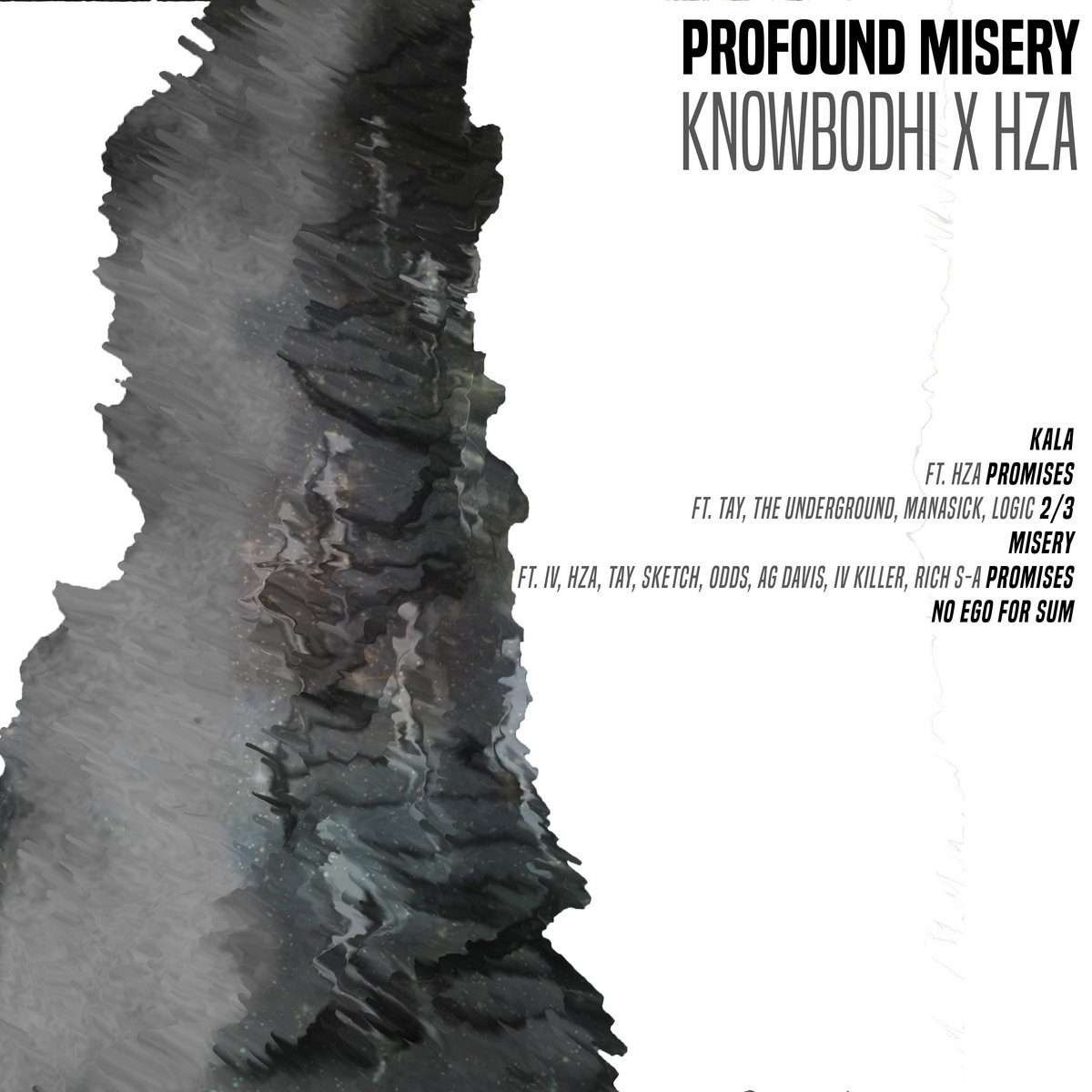 profound misery | know bodhi x hza | know bodhi