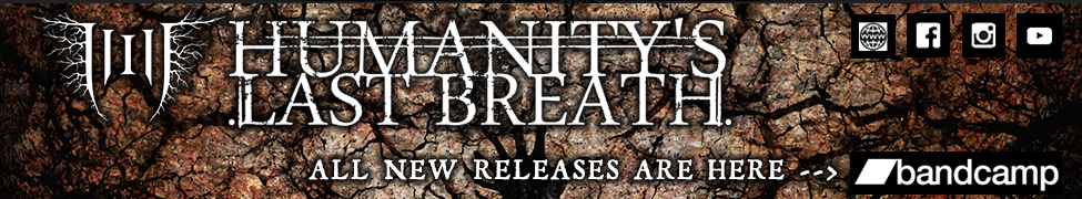 Humanity's Last Breath | Humanity's Last Breath