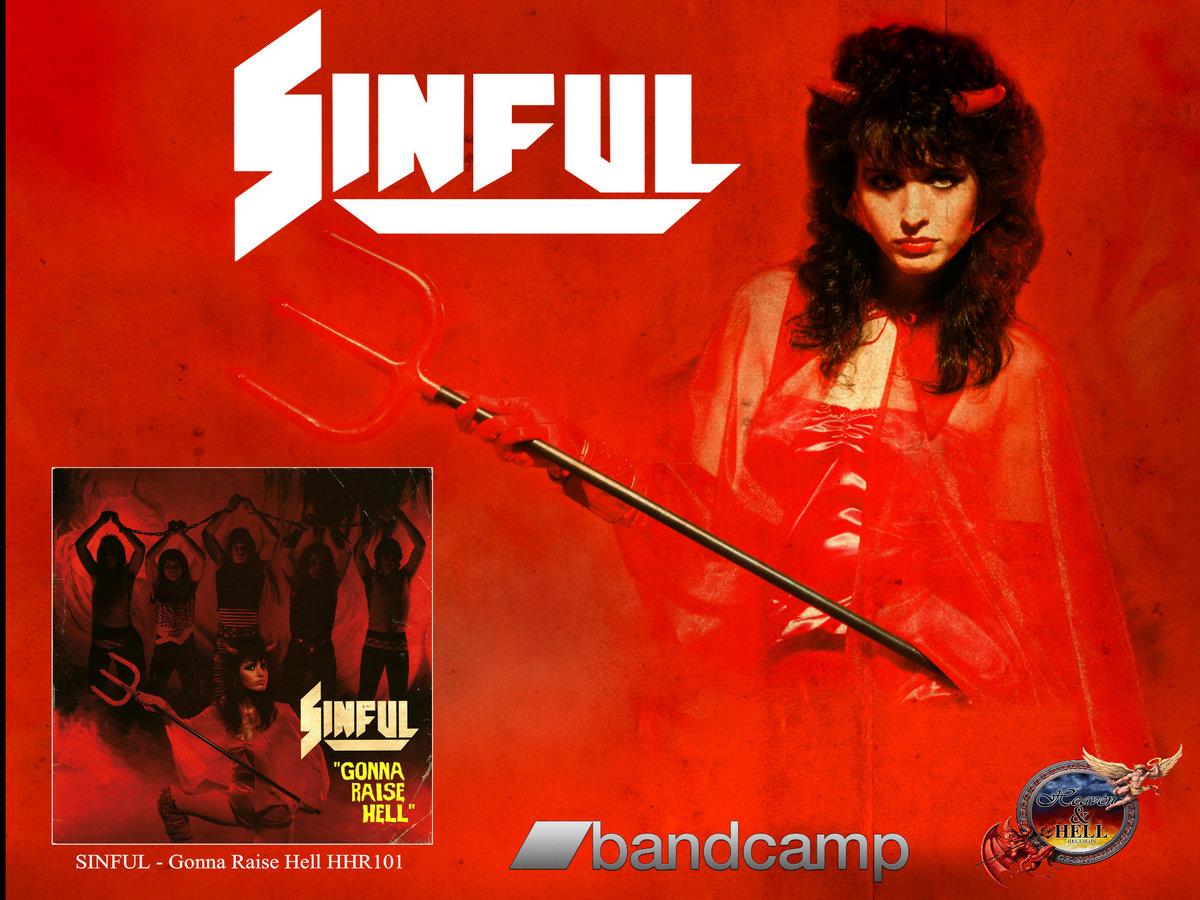 Gonna Raise Hell | SINFUL | Heaven and Hell Records