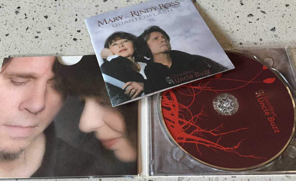 Goodbye Uncle Buzz | Marv & Rindy Ross/ Quarterflash ; Koonce-Ross-Fraser