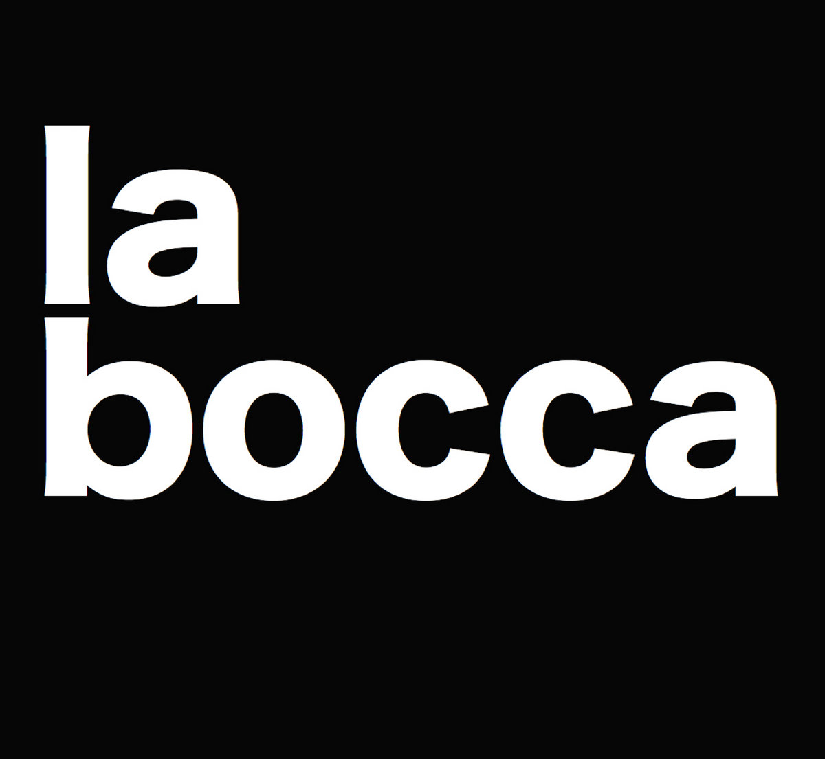 La Bocca 1 | La Bocca