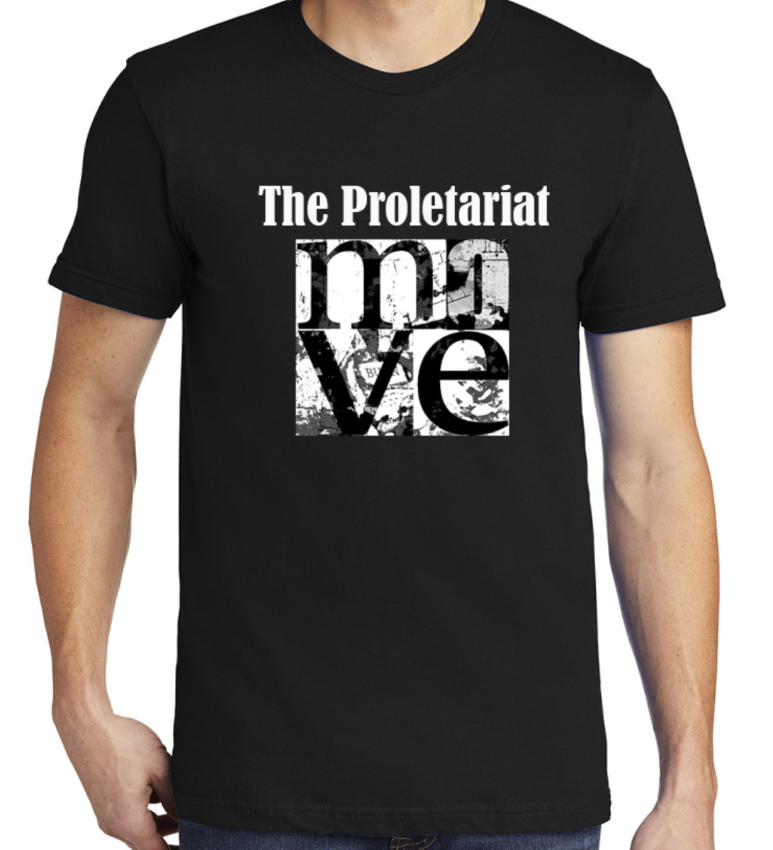 Proletariat Move T-Shirt | The Proletariat