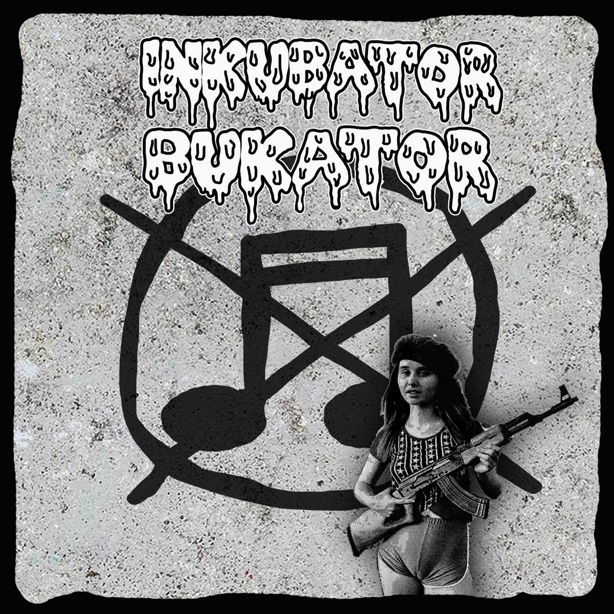 Music | INKUBATOR BUKATOR
