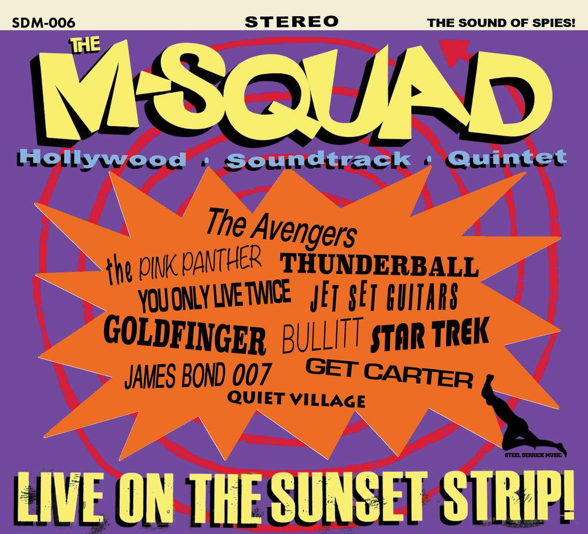 Live On The Sunset Strip! | The M-SQUAD Hollywood Soundtrack Quintet