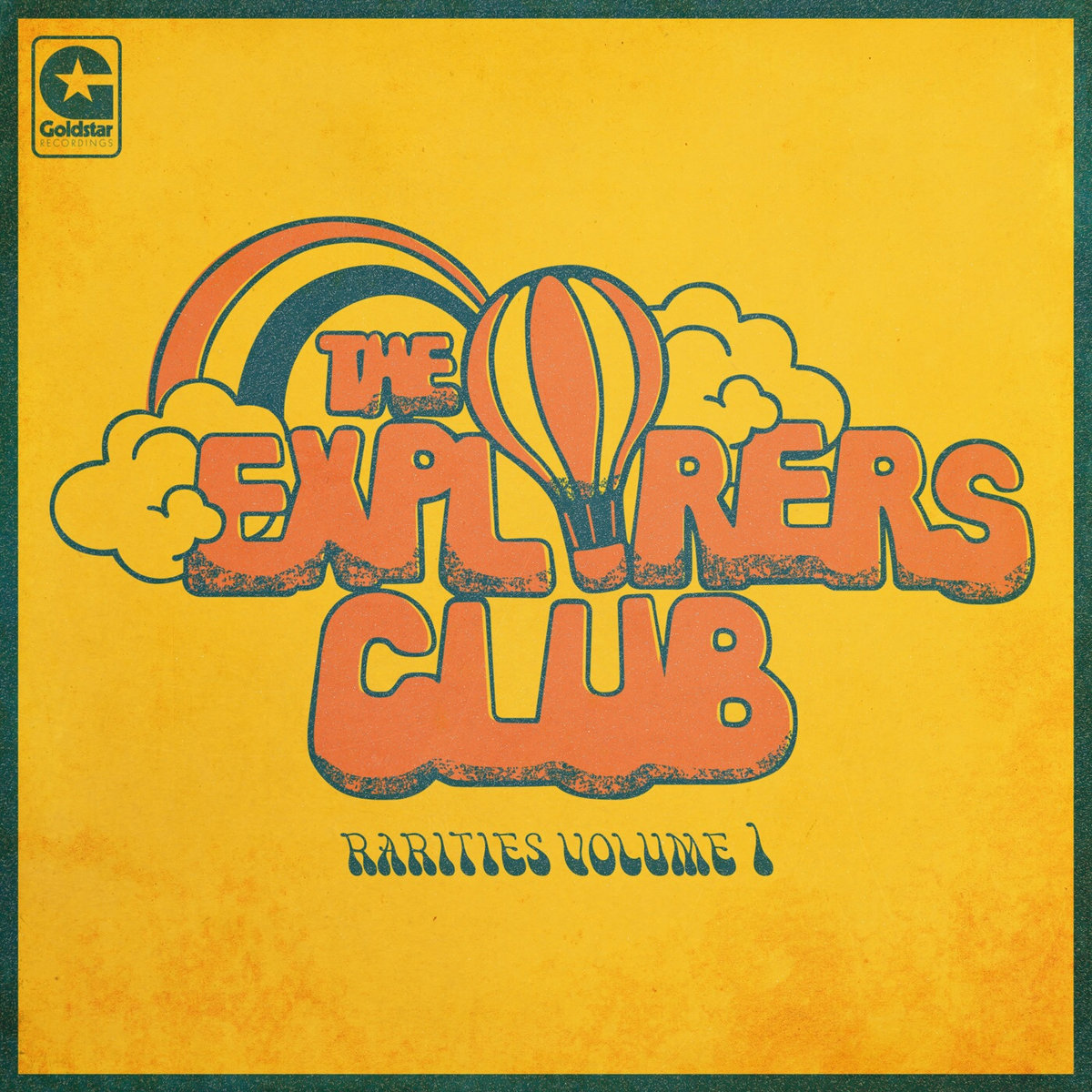 Rarities Volume 1 | The Explorers Club | Goldstar Recordings