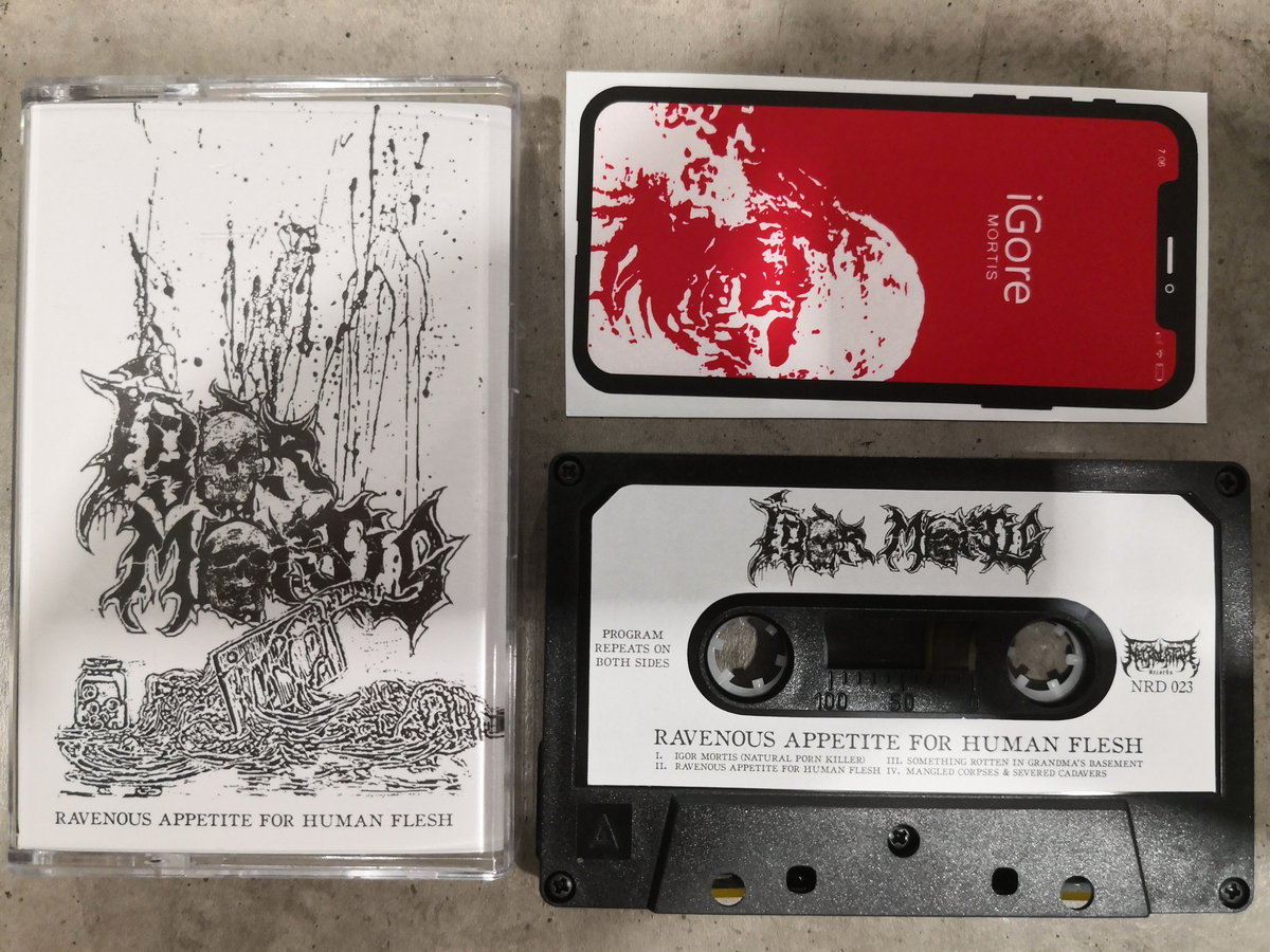 Ravenous Appetite For Human Flesh | IGOR MORTIS | Necrolatry Records
