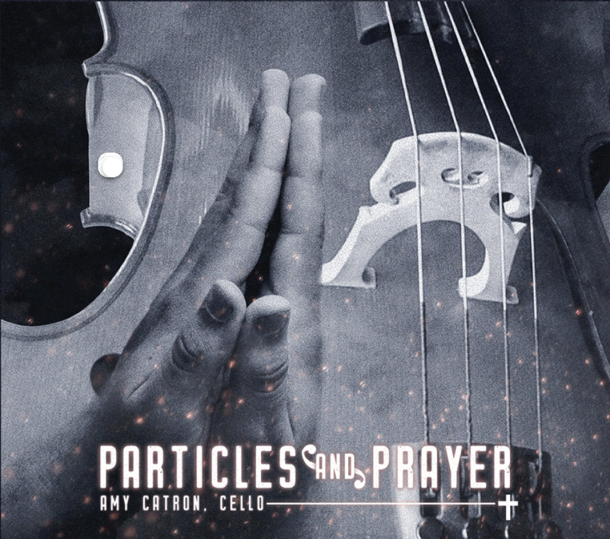 Particles and Prayer | Amy Catron | First Step Records