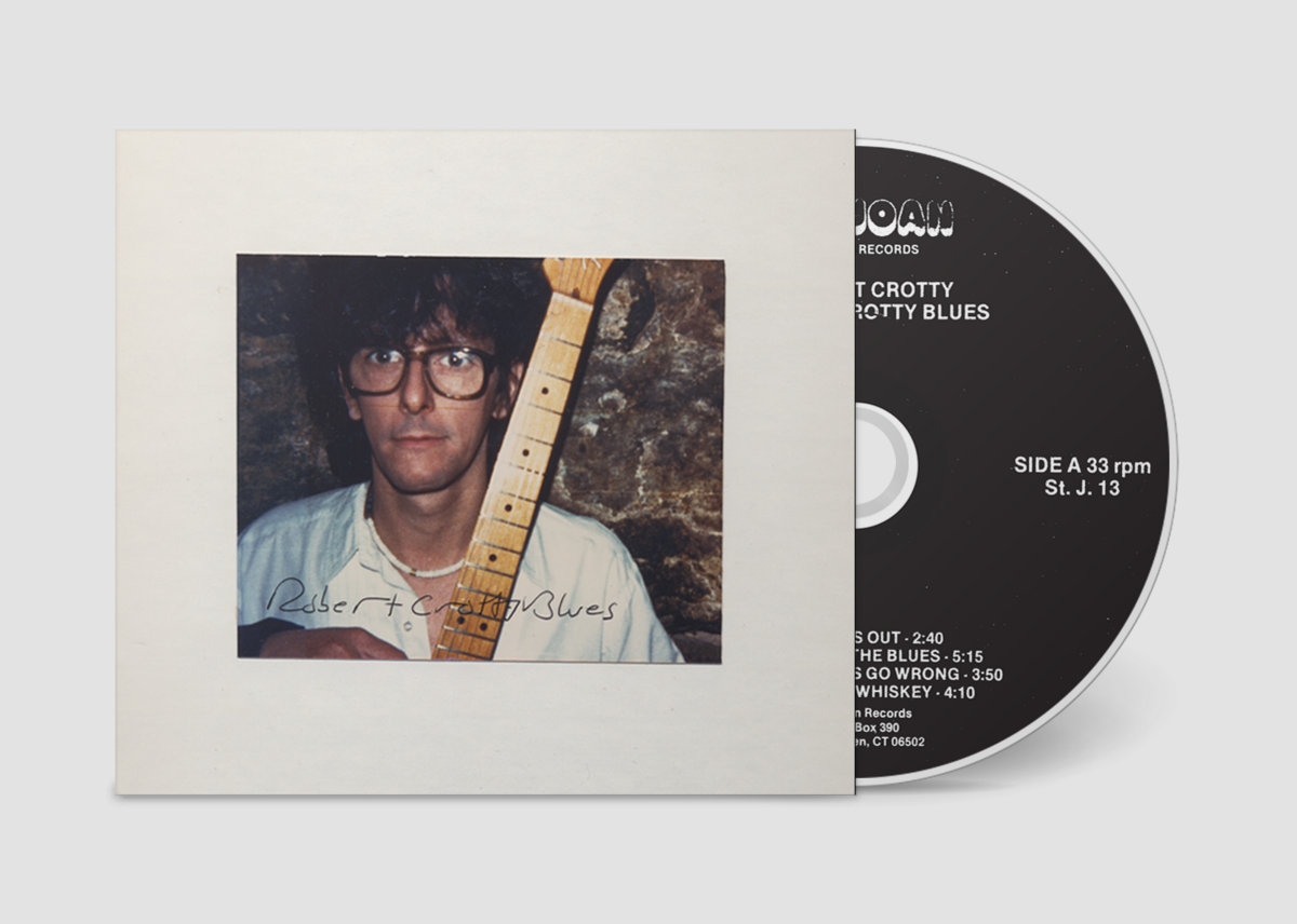 Robert Crotty Blues (Reissue) | Robert Crotty | Family Vineyard