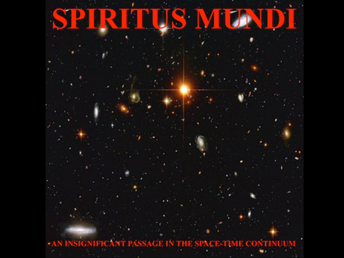 rare CD: Spiritus Mundi: An Insignificant Passage in the Space-Time ...