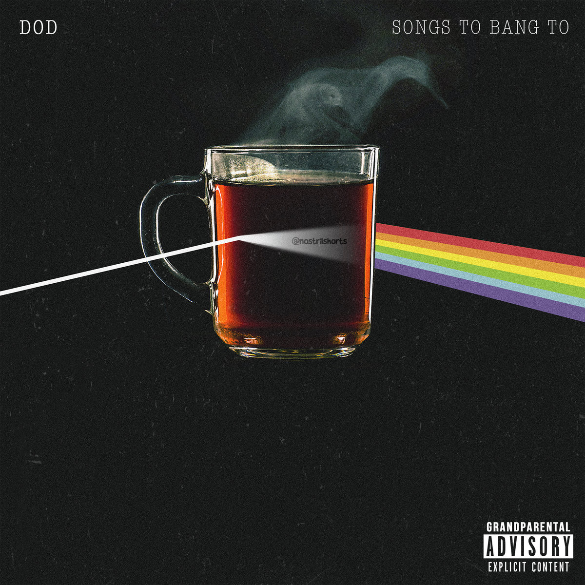 DOD - Songs To Bang To | Nostrilshorts | Nostril Shorts