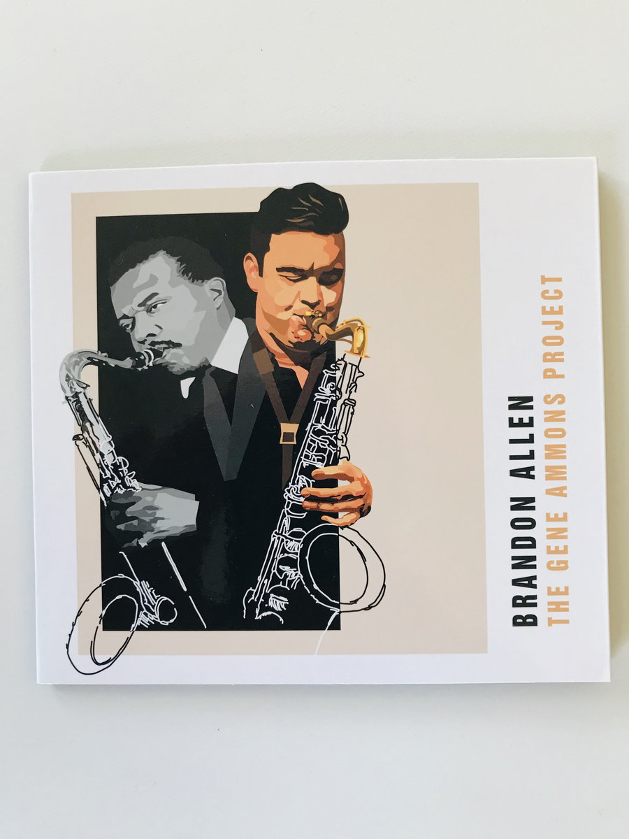 The Gene Ammons Project | Brandon Allen