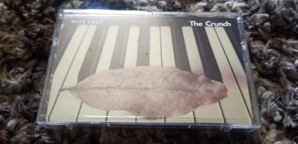 The Crunch | Mike Post | Nomad Eel Records