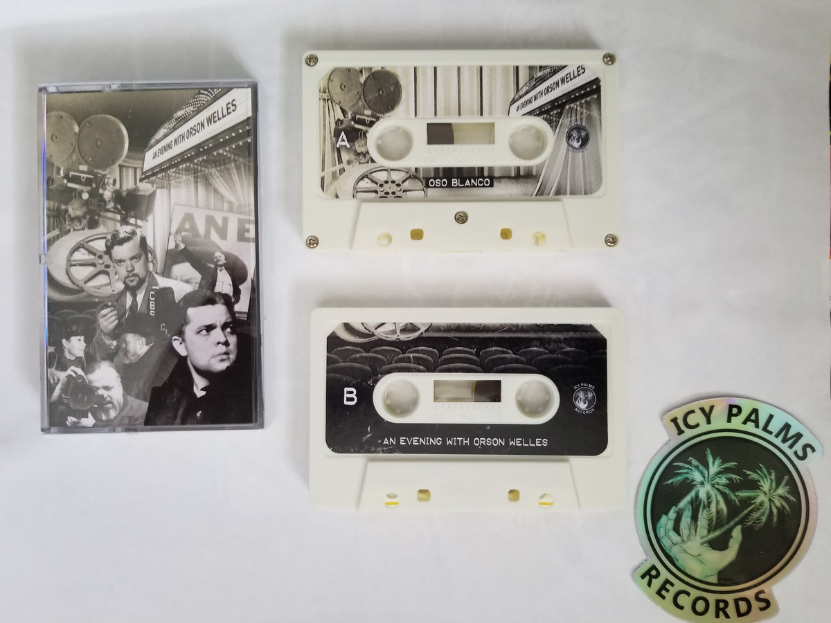 An Evening With Orson Welles | Oso Blanco | Icy Palms Records