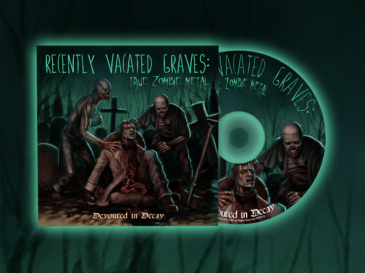 Devoured in Decay EP | Recently Vacated Graves: True Zombie Metal