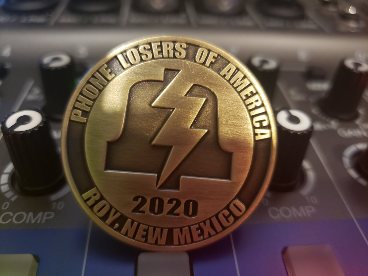1 PLA Coin from 2020 | Phone Losers of America
