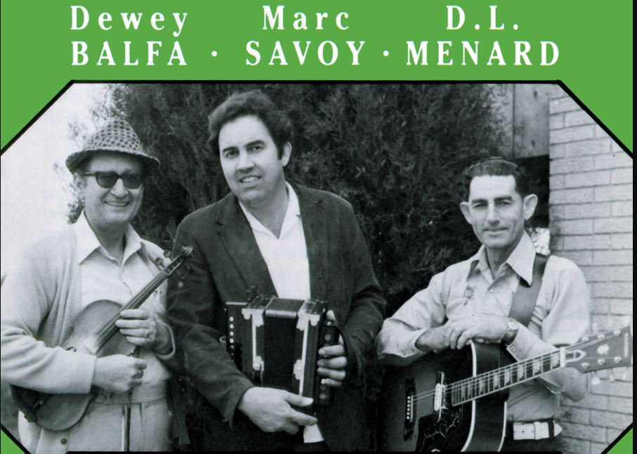 Under a Green Oak Tree | Dewey Balfa, Marc Savoy & D.L. Menard