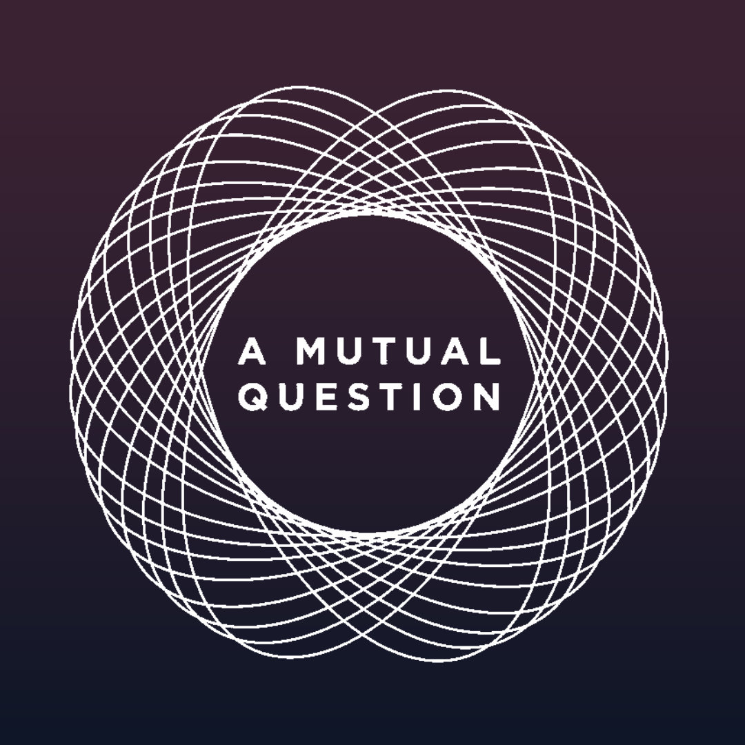 Strangeloop | A Mutual Question