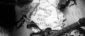 Music | Pedantic Paul And The Panic Attacks