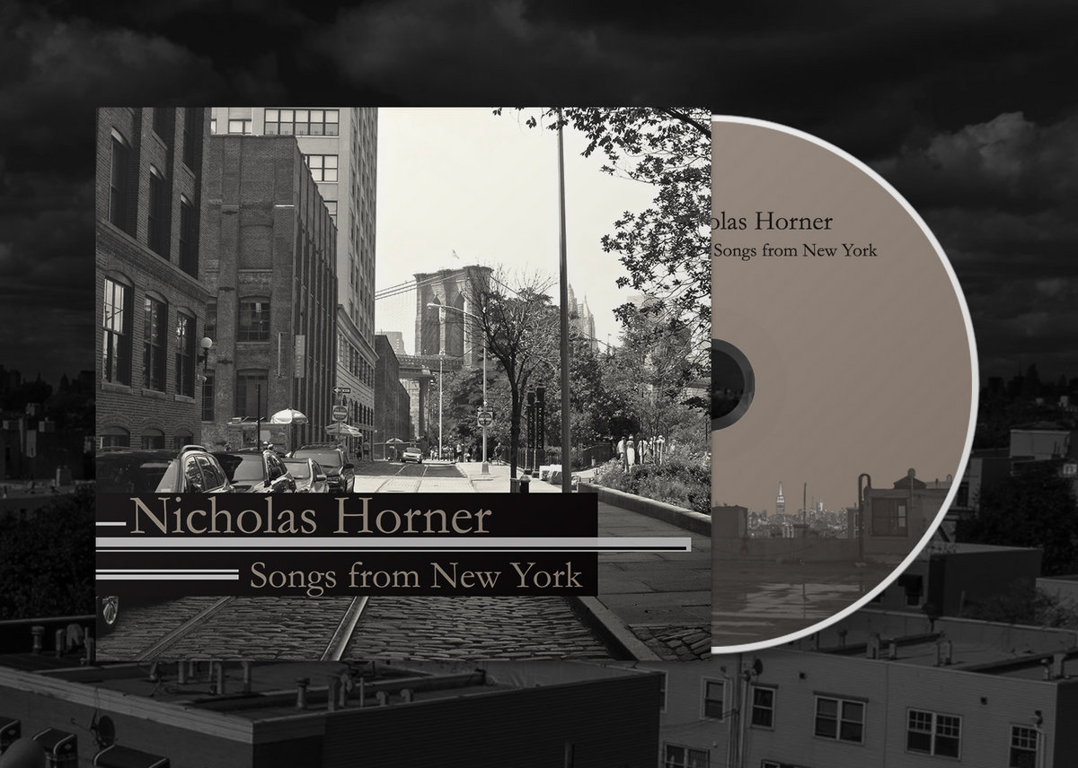Songs from New York | Nicholas Horner | The Nick Horner Family