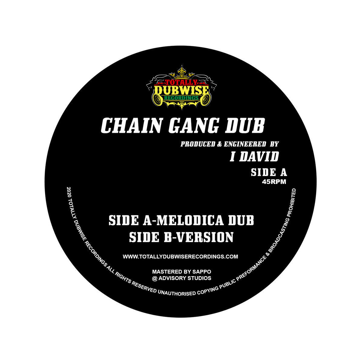 I David│Chain Gang Dub│7" Vinyl Release | Totally Dubwise Recordings