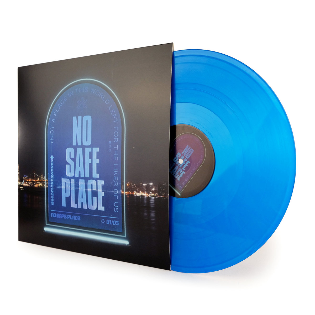 No Safe Place | sleepmakeswaves