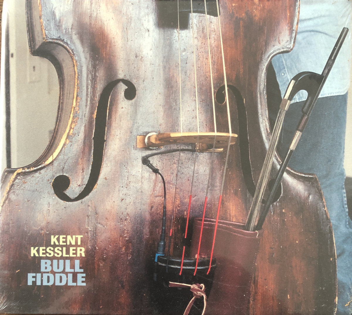 Kent Kessler - BULL FIDDLE (CD) | Pink Palace