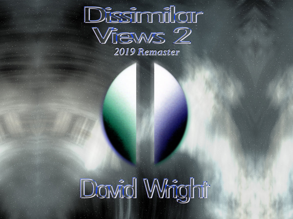 Dissimilar Views 2 (Double - Remastered) | David Wright