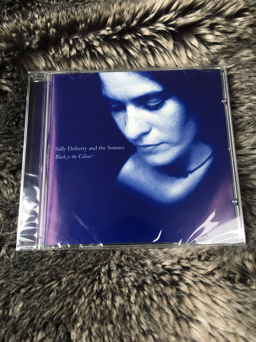Black is the Colour | Sally Doherty and the Sumacs | Sally Doherty