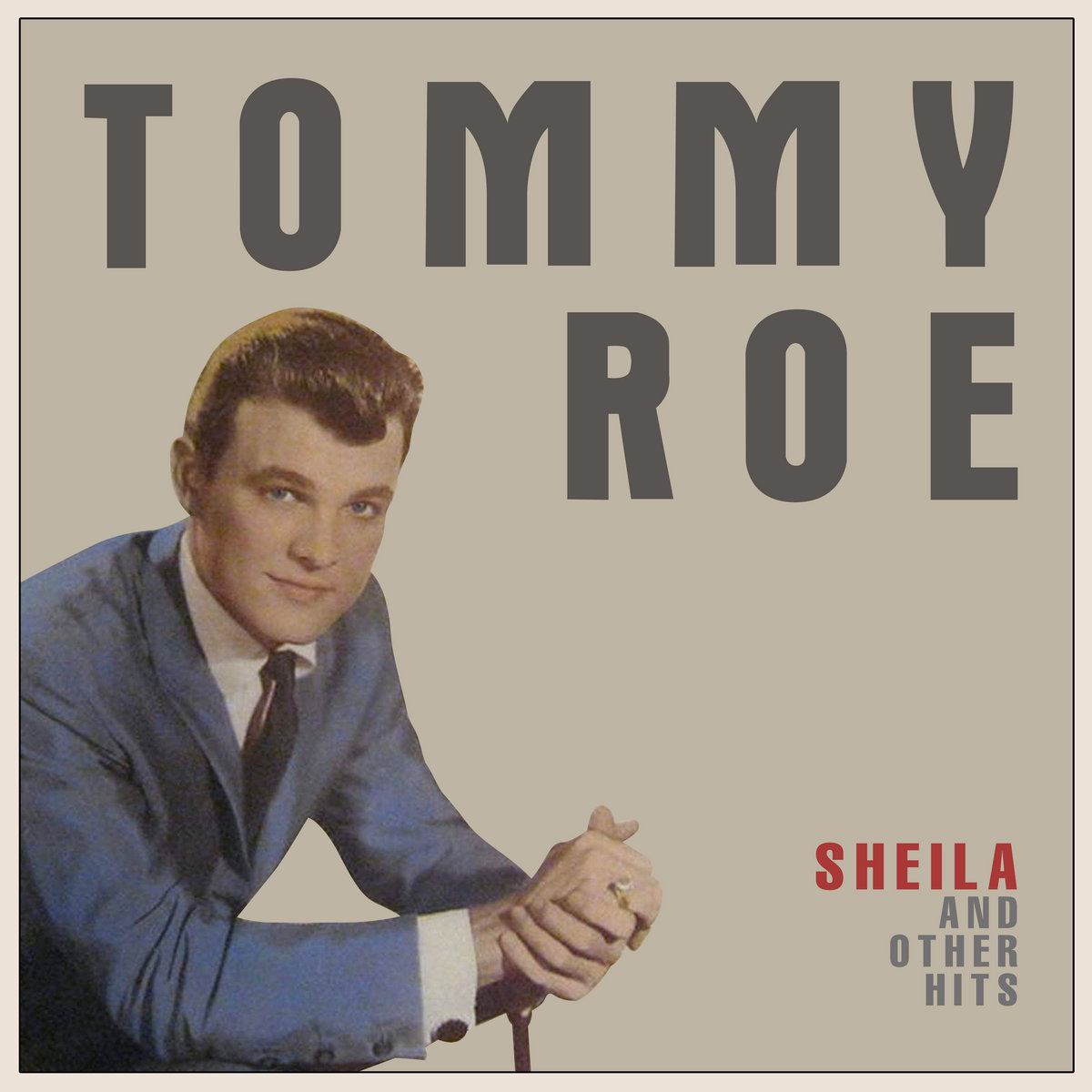 Sheila & Other Hits | Tommy Roe