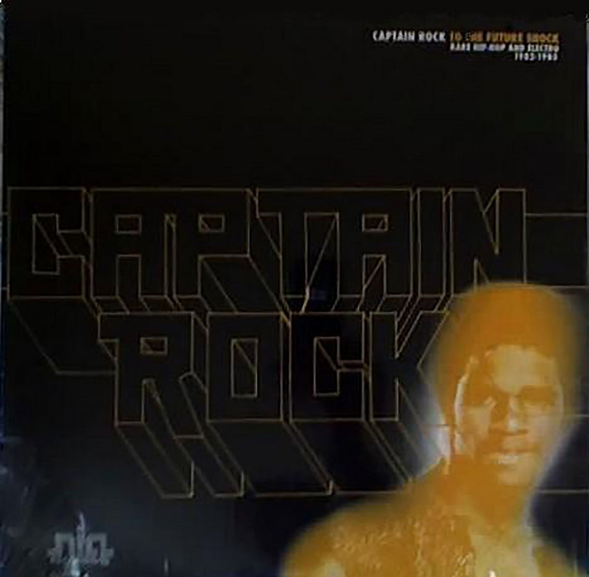 Captain Rock to the Future Shock | Captain Rock | Tuff City Records