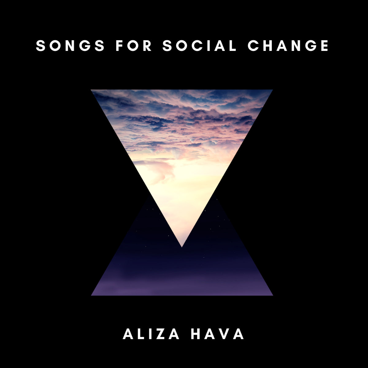 Songs for Social Change | Aliza Hava