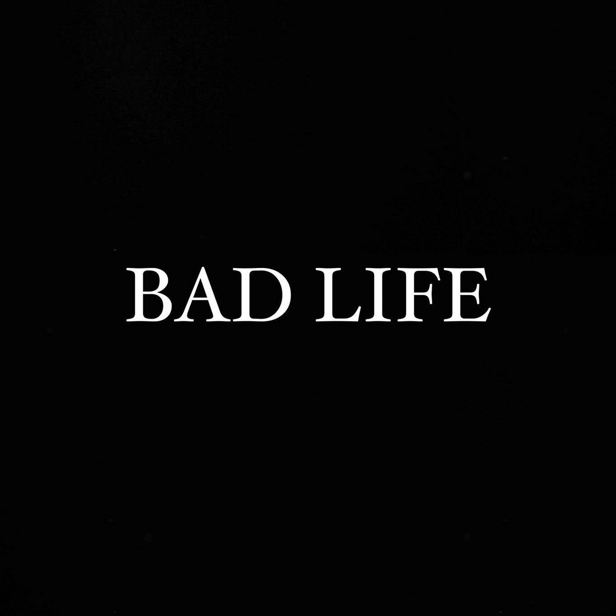 Artists | Bad Life