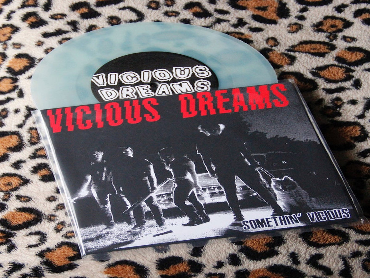Somethin' Vicious | Vicious Dreams