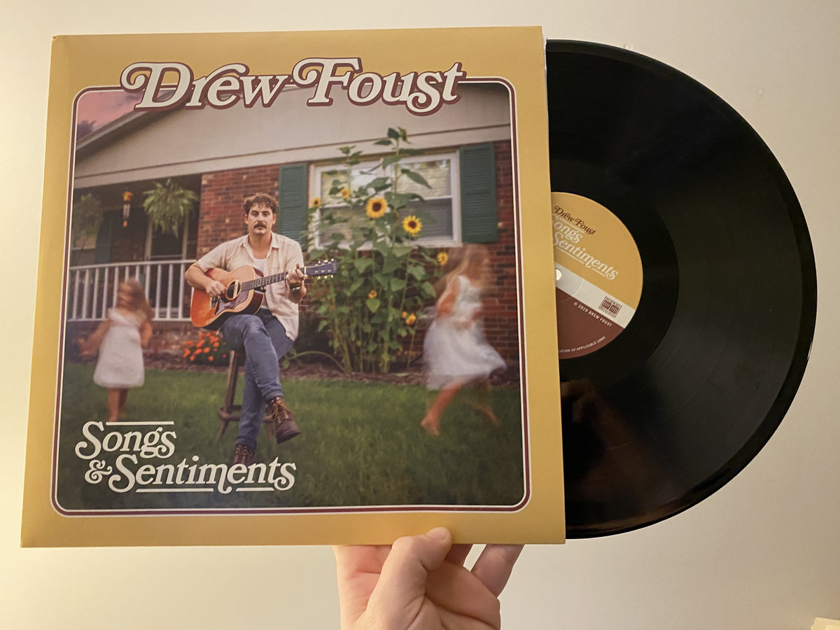 Songs & Sentiments | Drew Foust