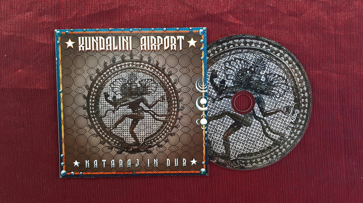 NATARAJ IN DUB [remixes] 2018 | Kundalini Airport