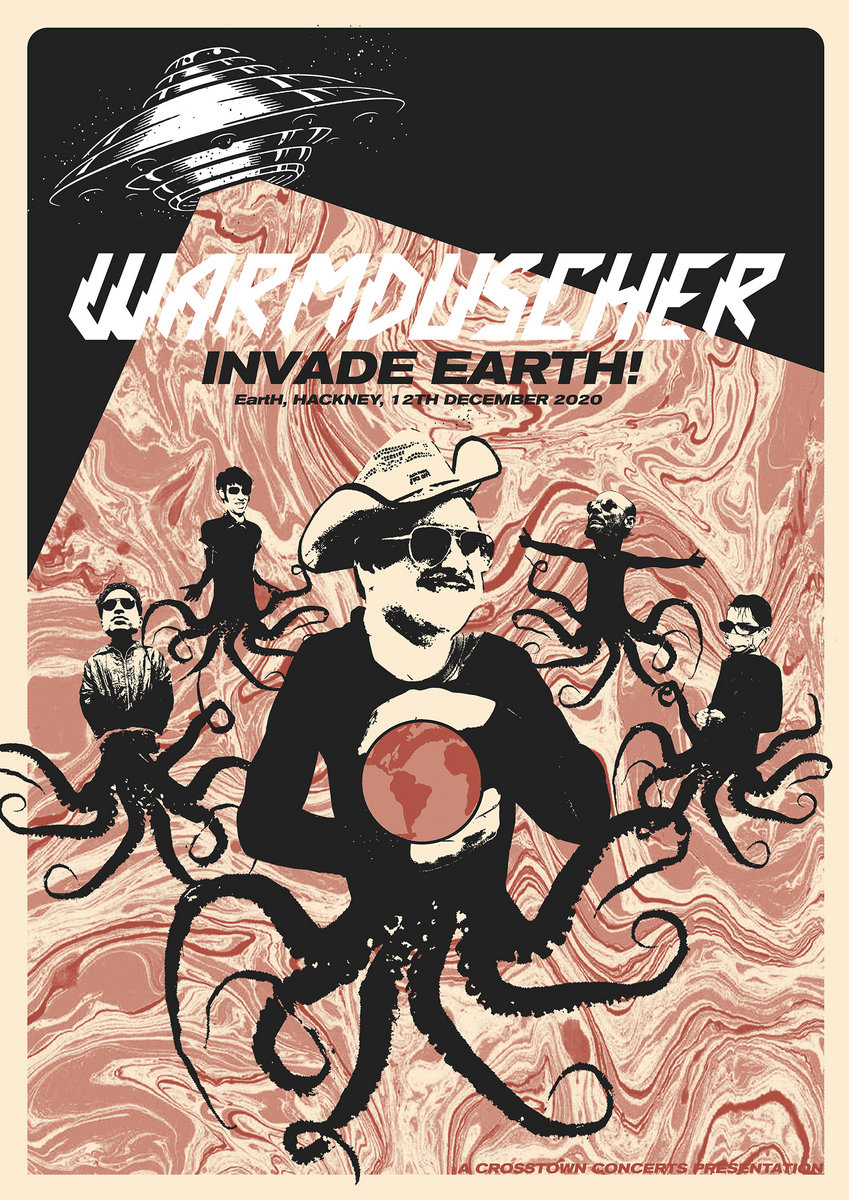 The Warmduscher Socially Distanced Invasion of EartH, 2020 Posters ...
