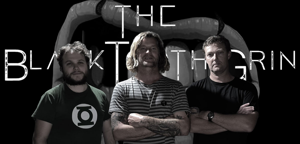 The Black Tooth Grin | The Black Tooth Grin