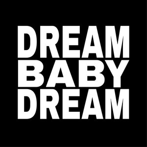 Merch | DREAM BABY DREAM