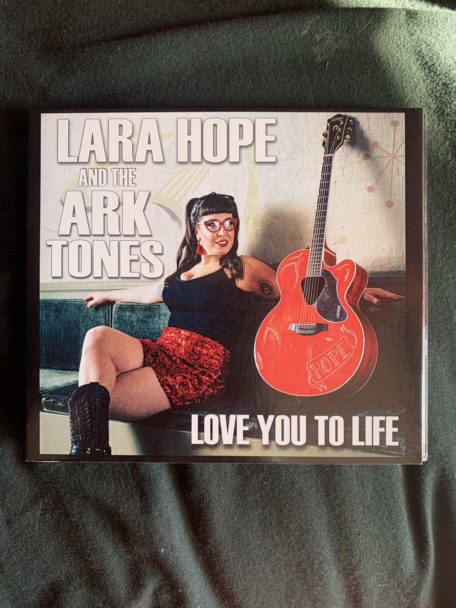 Love You To Life | Lara Hope & The Ark-Tones | Lara Hope & the Ark-Tones