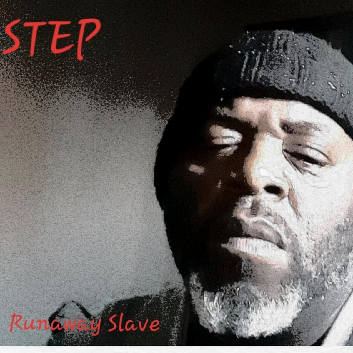 RUNAWAY SLAVE | STEP