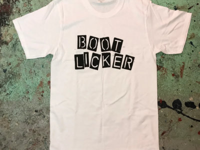 Bootlicker Shirt | Bootlicker