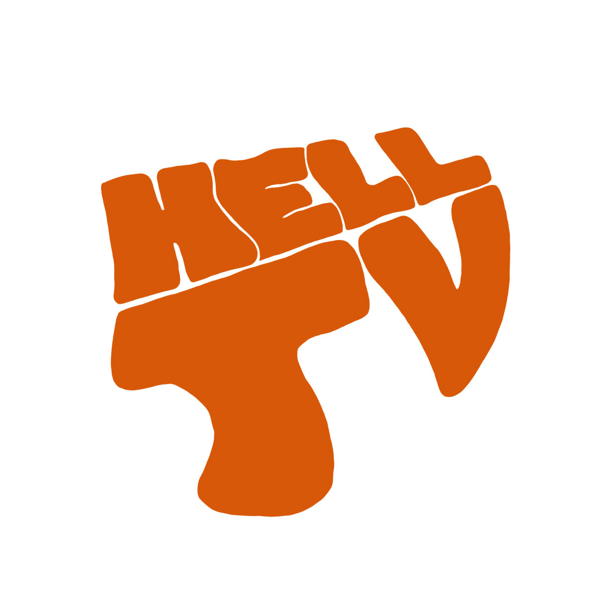 Home on Deranged | Hell TV