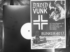David Vunk - Bunker 4017 | Moustache Records