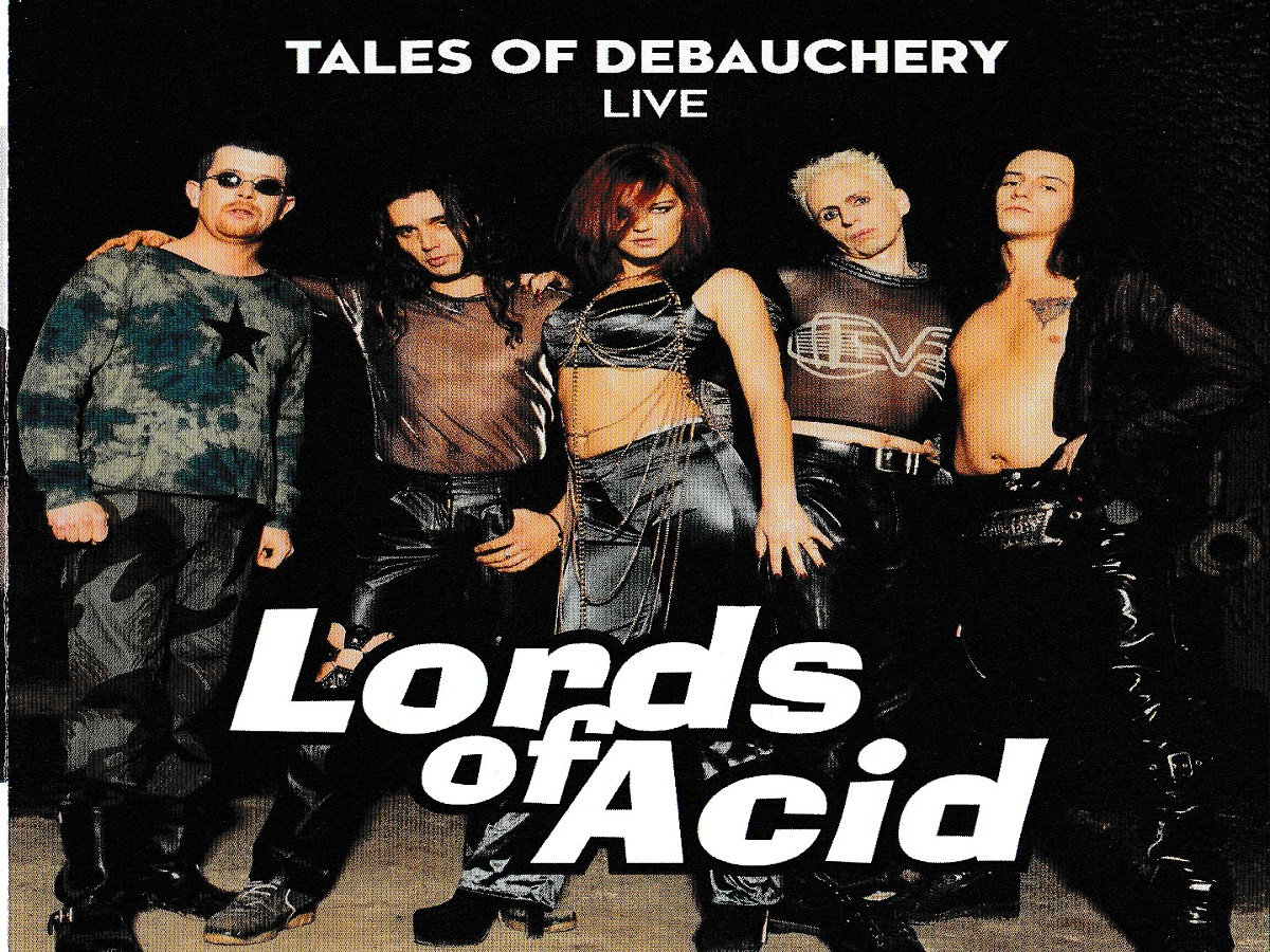 Tales of Debauchery (Live) | Lords of Acid Tales of Debauchery (Live) | Lords of Acid