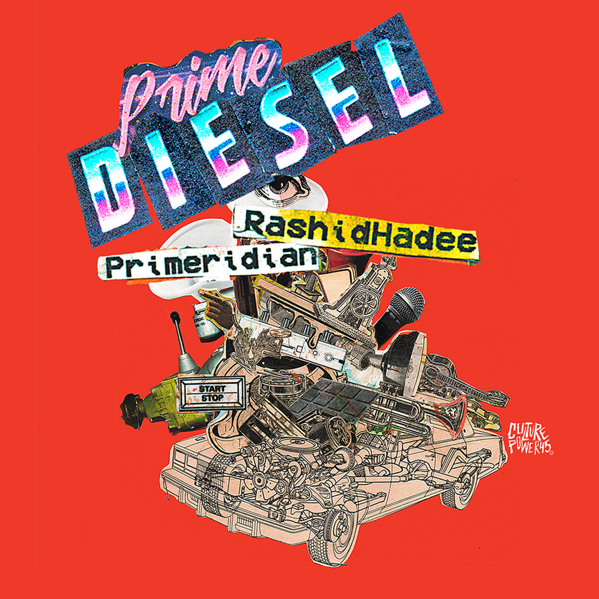 Prime Diesel | Primeridian x Rashid Hadee | Culture Power45