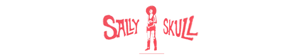 Music | Sally Skull