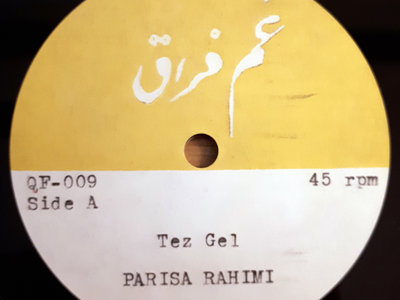 QF-009 — Parisa Rahimi handcut 45 rpm record | Qame Feraq