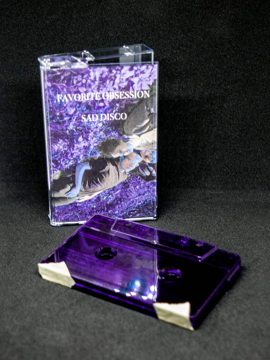 Sad Disco | Favorite Obsession
