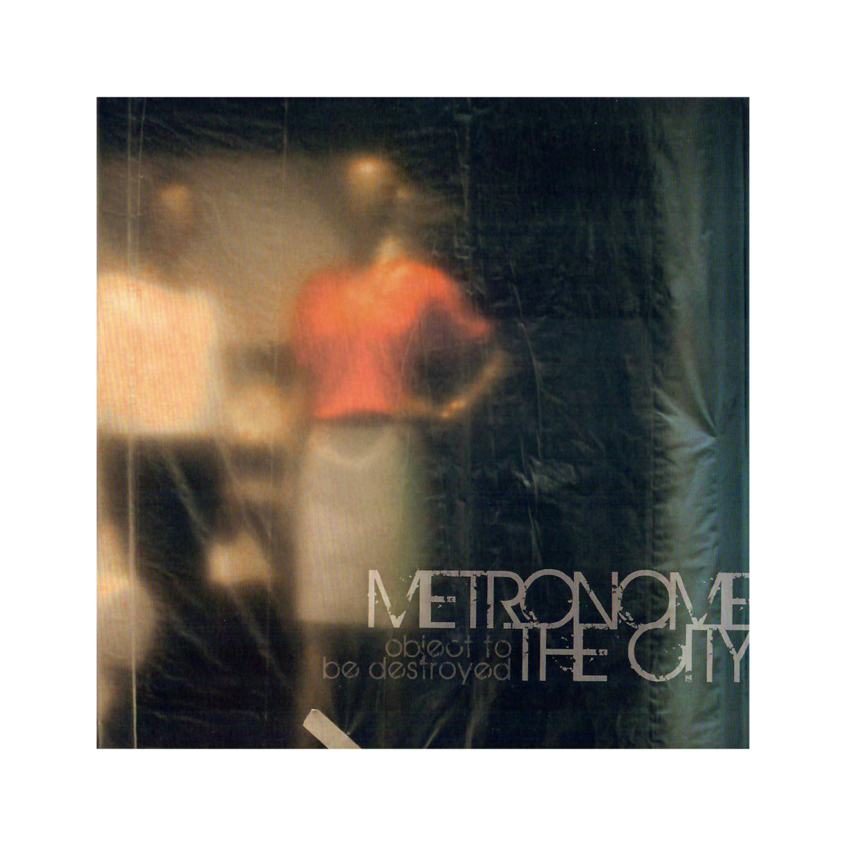 Object To Be Destroyed | Metronome the City