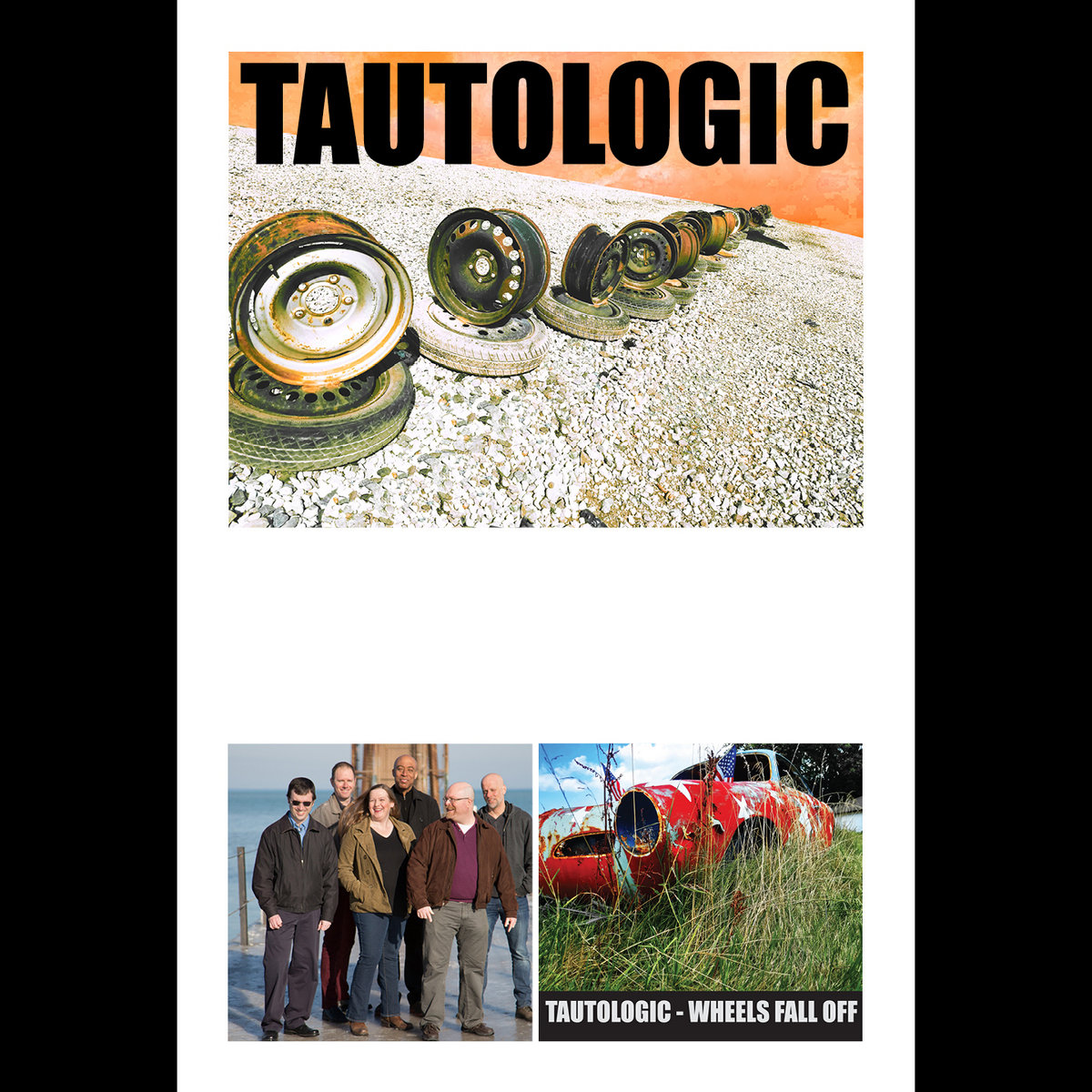 Wheels Fall Off | Tautologic